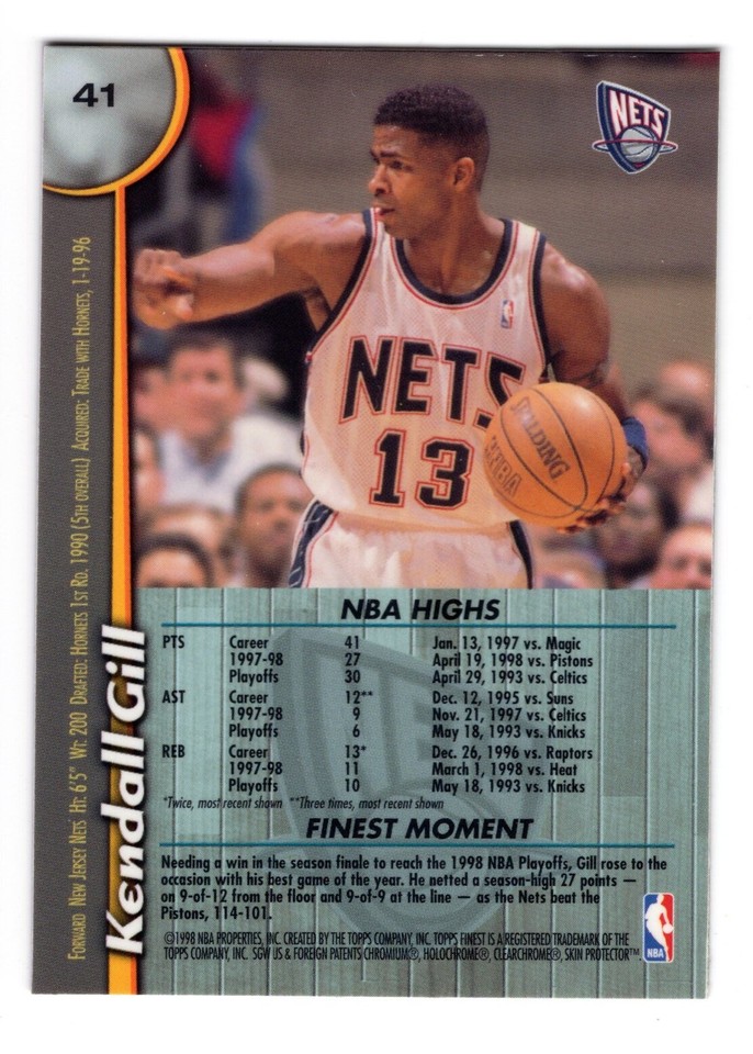 1998-99 TOPPS FINEST KENDALL GILL CARD #41 **NM-MT** NEW JERSEY NETS | eBay