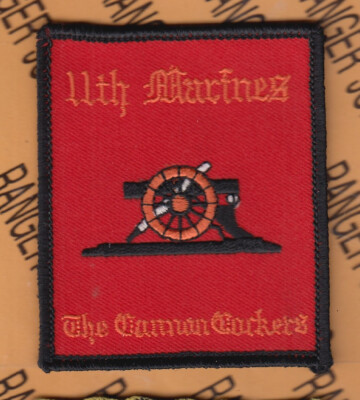 USMC Marine Corps 11th Marines The Cannon Cockers ~3" patch c/e | eBay