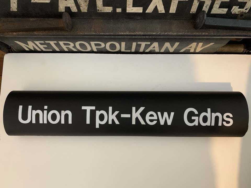 NY NYC SUBWAY ROLL SIGN UNION TURNPIKE KEW GARDENS FOREST HILLS QUEENS ...