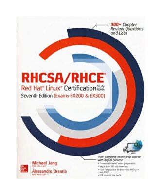 RHCSA/RHCE Red Hat Linux Certification Study Guide (Exams Ex200 & Ex300 ...