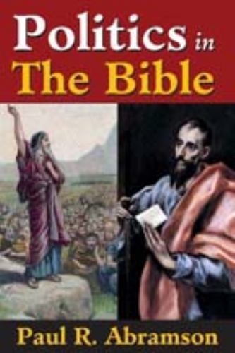 Politics in the Bible by Paul Abramson (2011, Hardcover) for sale ...