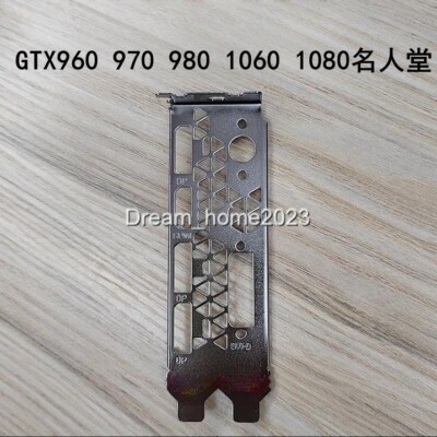 Bracket For GALAXY GTX 960 970 GTX 980Ti GTX 1060 GTX 1070 GTX 1080 ...