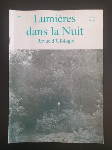 REVUE LUMIERES DANS LA NUIT UFOLOGIE OVNI SOUCOUPES VOLANTES LDLN UFO ...
