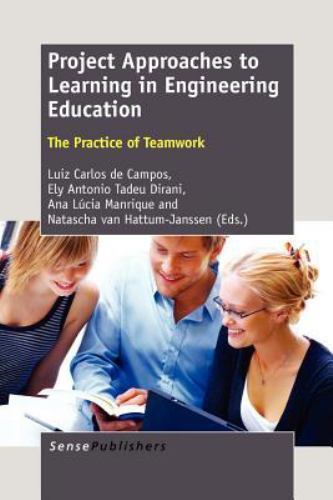 Project Approaches to Learning in Engineering Education : The Practice ...