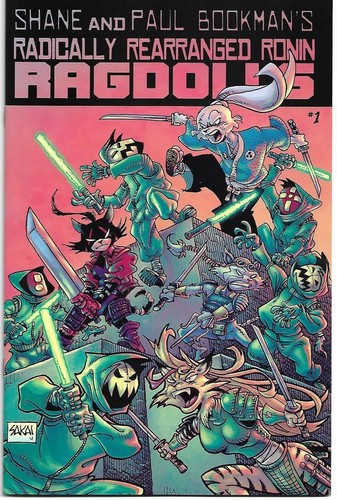 RADICALLY RONIN RAGDOLLS ONE SHOT CVR E SAKAI ( KEVIN EASTMAN STUDIOS ...