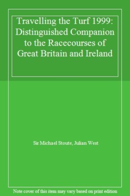 TRAVELLING THE TURF - 1998 - A Distinguished Comapnion to the Ra | eBay