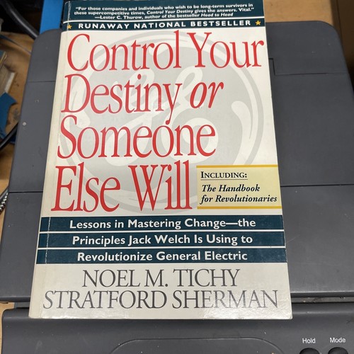 Control Your Destiny or Someone Else Will : How Jack Welch Is Making ...