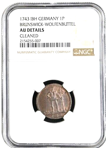 1743 IBH German States Brunswick Wolfenbuttel Wildman Pfenning NGC AU ...