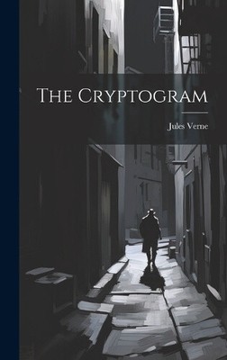 The Cryptogram by Jules Verne | eBay.de