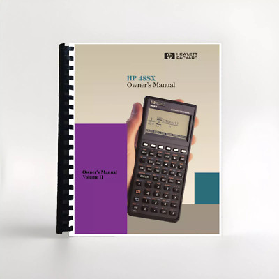 Manual for Hewlett Packard HP 48SX Calculator: Owner’s Manual Volume II ...
