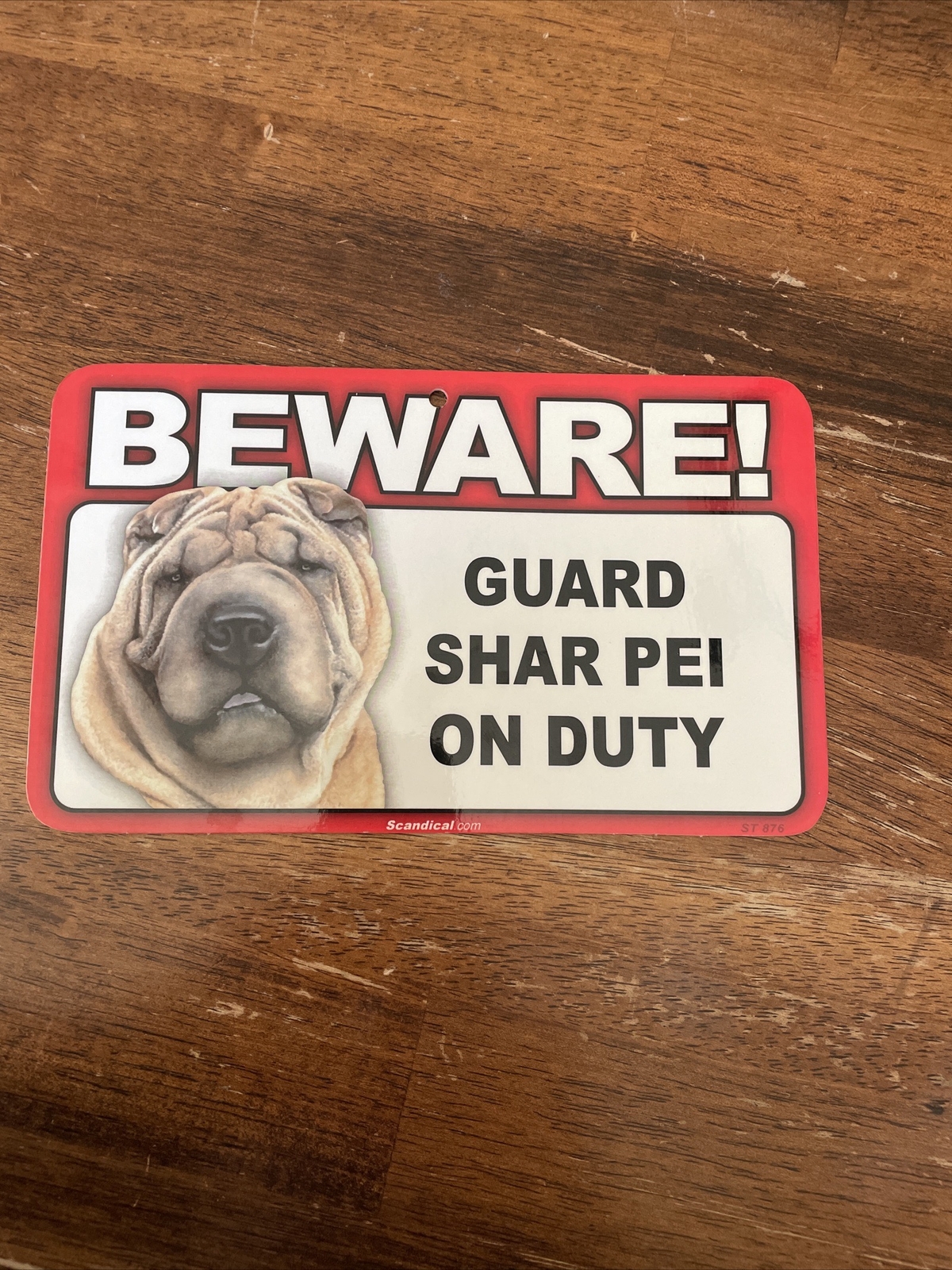 BEWARE GUARD SHAR PEI ON DUTY 5" X 8" HANGABLE PLASTIC SIGN NEW | eBay
