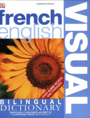DK Bilingual Visual Dictionary Fren..., Dorling Kinders 9780756612979| eBay