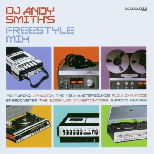 D J ANDY SMITH - Dj Andy Smith's Freestyle Mix - CD - Import - **SEALED ...