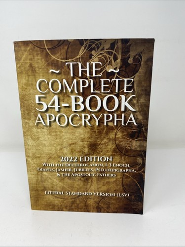 Complete 54-Book Apocrypha : 2022 Edition with the Deuterocanon.. FREE ...