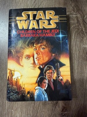 Star Wars Children of the Jedi Barbara Hambly 1995 First Edition Bantam ...