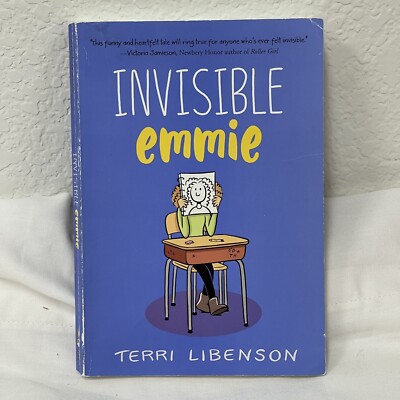Invisible Emmie Paperback Libenson Terri Illustrated Graphic EUC ...