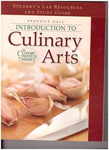 Prentice Hall Introduction to Culinary Arts Students Lab Resources and ...