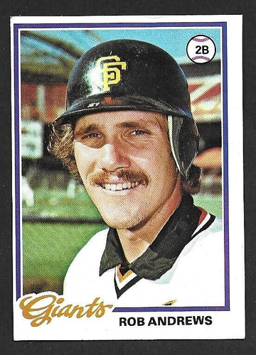 1978 Topps #461 Rob Andrews, San Francisco Giants, NRMT. OC $0.49 Offer ...