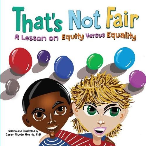 Casey N Morris That's Not Fair (Paperback) (US IMPORT) 9781737048145 ...