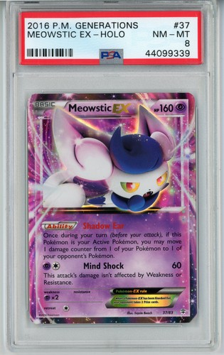 2016 POKEMON GÉNÉRATIONS MEOWSTIC EX #37 HOLO FOIL PSA 8 NM #44099339 ...