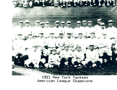 1921 AMERICAN LEAGUE CHAMPIONS NEW YORK YANKEES 8X10 TEAM PHOTO RUTH ...