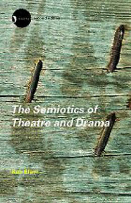 The Semiotics of Theatre and Drama by Keir Elam (Paperback, 2002) for ...