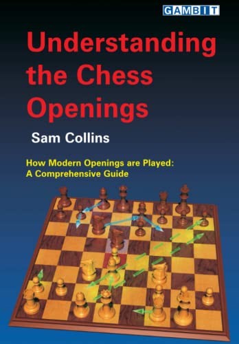 Understanding the Chess Openings (Practical Chess Openings) by Collins ...
