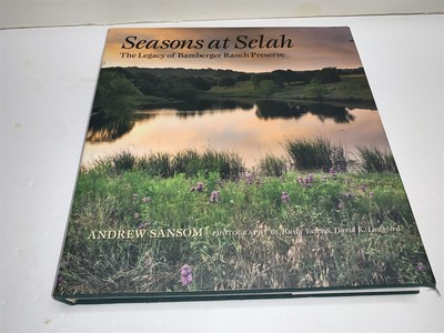Seasons at Selah Bamberger Ranch Preserve Andrew Sansom HBDJ TX Hill ...