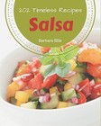202 Timeless Salsa Recipes: An One-of-a-kind Salsa Cookbook by Ellis ...