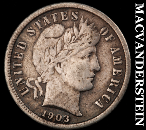 1903 Barber Dime - Scarce Very Fine Better Date No Reserve #E3500 | eBay