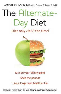 Sr. Donald R. Laub (u. a.) | The Alternate-Day Diet | Taschenbuch ...