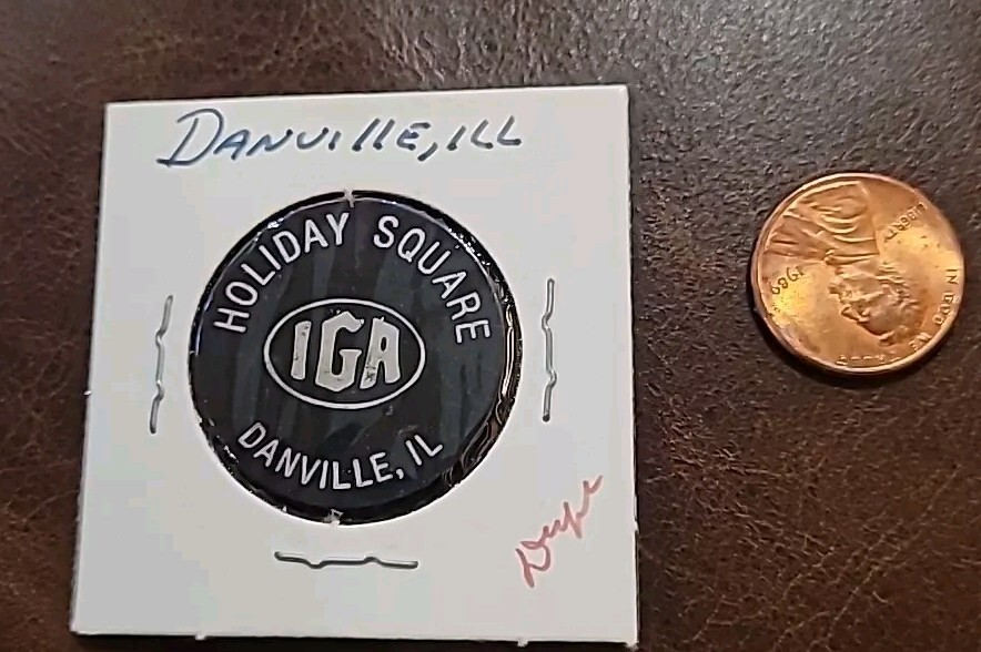 Danville Illinois Trade Token IGA Holiday Square 1 Cents Food Stamps ...