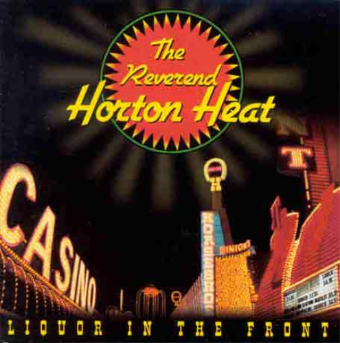 Reverend Horton Heat Liquor in the Front (CD) Album (UK IMPORT ...