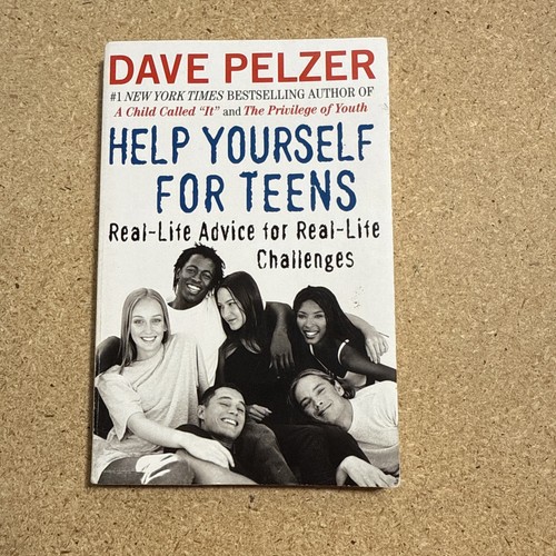 Help Yourself for Teens: Real-Life Advice for Real-Life Challenges Dave ...