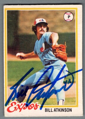 Authentically Signed 1978 O-Pee-Chee Card #144 Bill Atkinson Expos ...