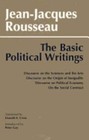 Basic Political Writings by Jean Jacques Rousseau: New 9780872200470| eBay