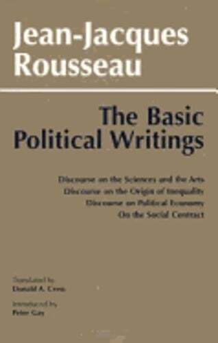 Basic Political Writings by Jean Jacques Rousseau: New 9780872200470| eBay
