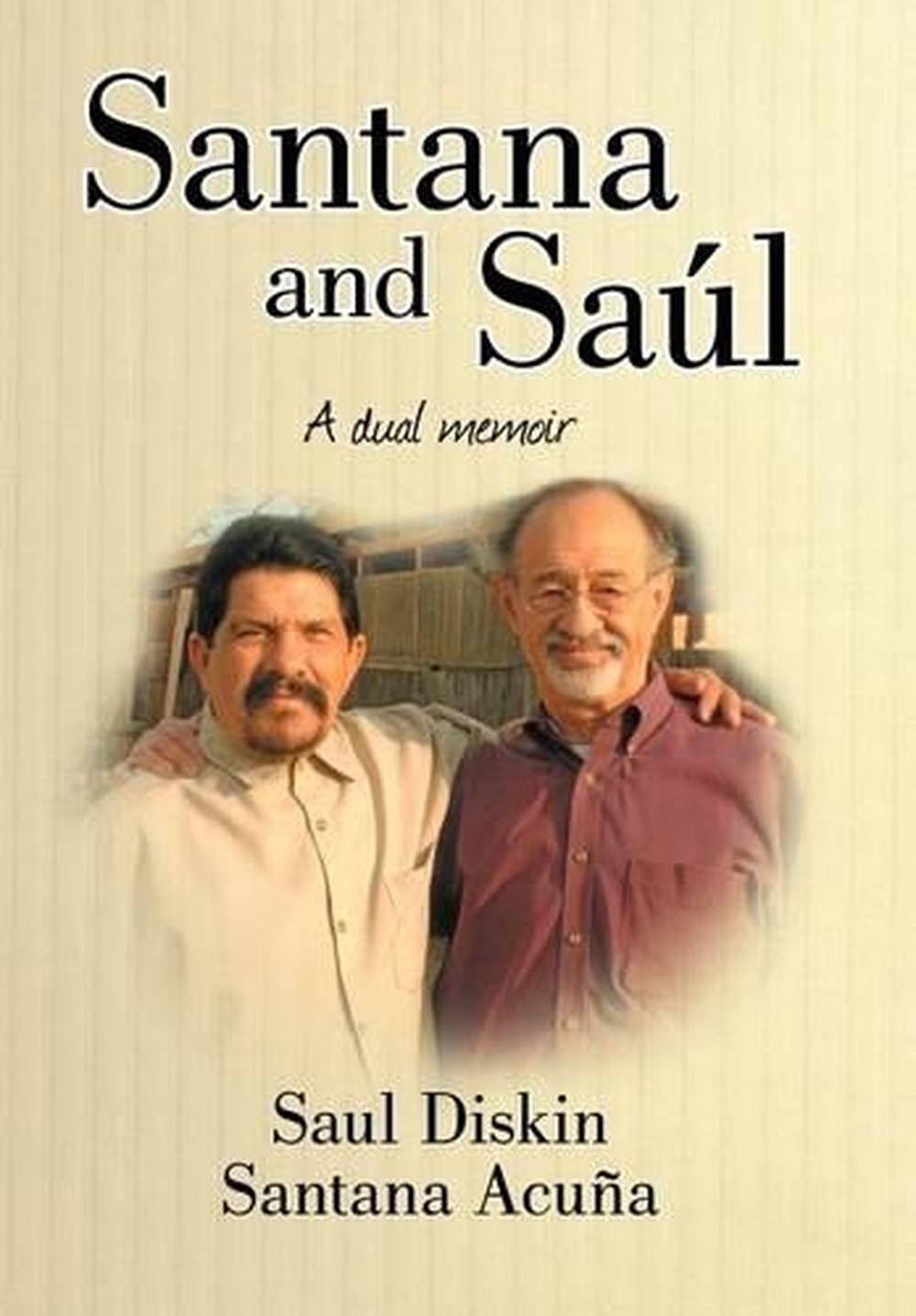Santana and Saul: A Dual Memoir by Saul Diskin (English) Hardcover Book ...