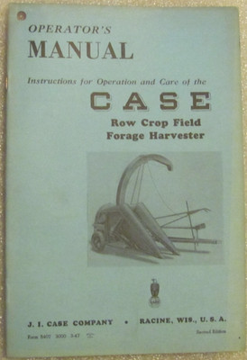 Case Row Crop Field Forage Harvester Operator`s Manual Genuine Original ...