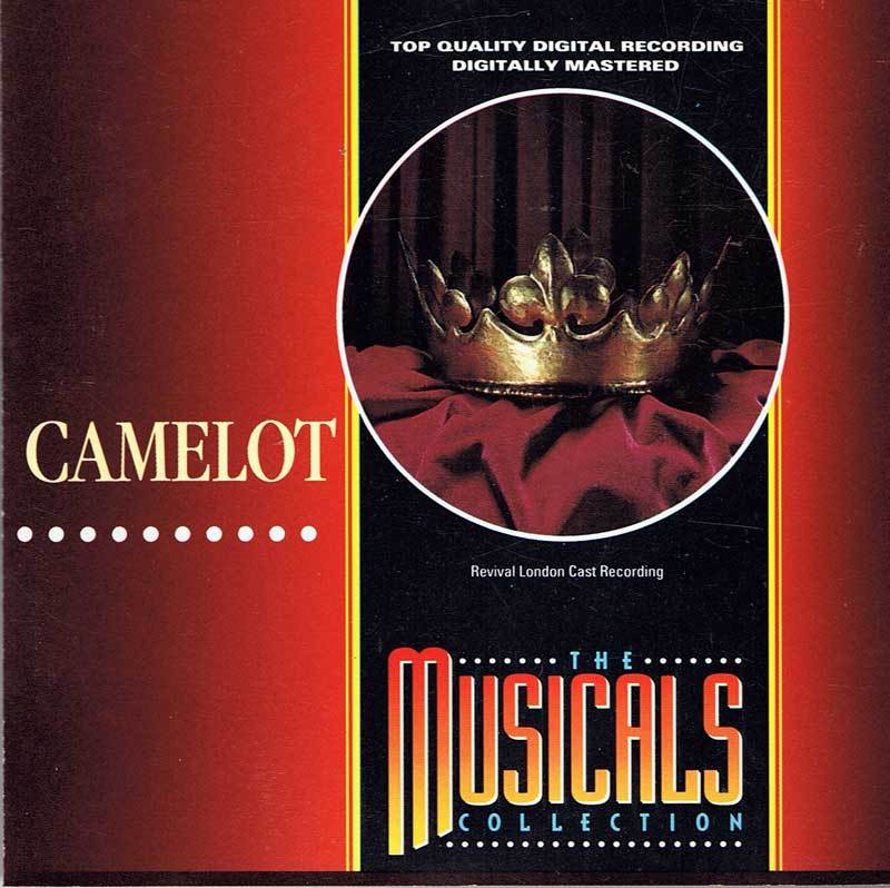 Camelot. Revival London Cast Recording. The Musicals Collection. CD ...