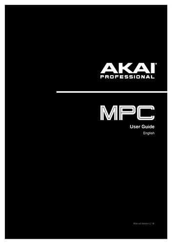 Akai Pro MPC Software Version 2.14 User Guide Manual: 347 Pages Color ...