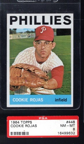 1964 TOPPS #448 COOKIE ROJAS Phillies sharp/CENTERED Tough NM/MT (was ...