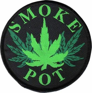 SMOKE POT - drugs cannabis leaves marijuana - OFFICIAL SEW ON PATCH ...