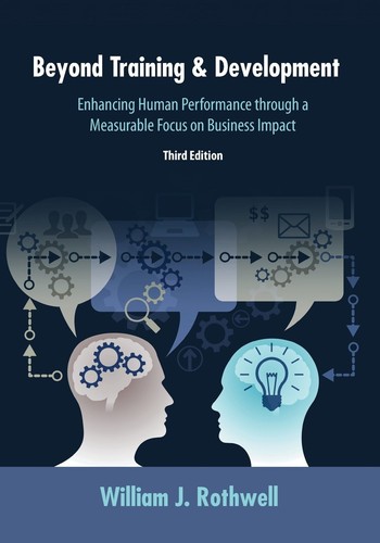 William J. Roth Beyond Training and Development, 3rd Edition: Enha ...