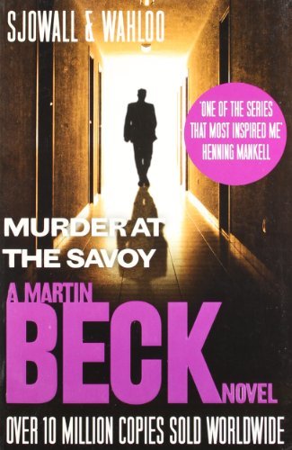Murder at the Savoy (The Martin Beck series, Book 6) By Maj Sjowall ...