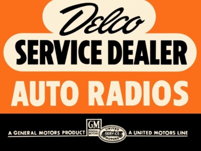 DELCO Auto Radios Service Dealer NEW Steel Sign 30x40" XXL Size | eBay