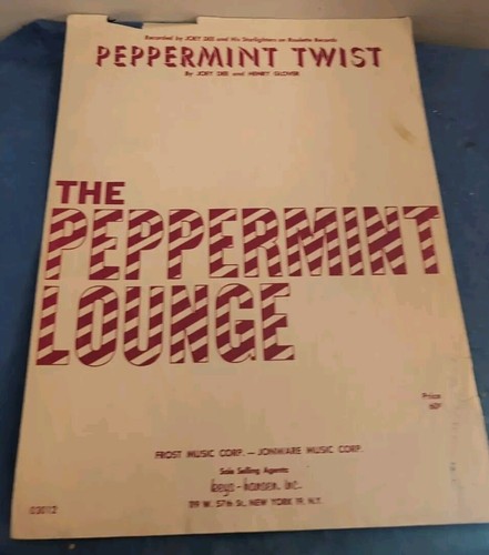 Peppermint Twist Sheet Music 1961 The Peppermint Lounge READ Band ...