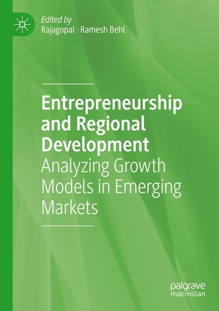 Entrepreneurship And Regional Development von Rajagopal Ramesh Behl ...