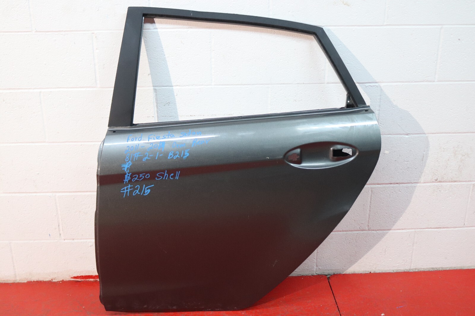 2011 2019 FORD FIESTA SEDAN LEFT SIDE REAR DOOR SHELL OEM | eBay
