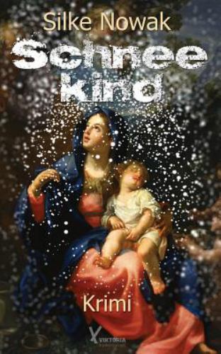 Schneekind by Silke Nowak (2013, Trade Paperback) for sale online | eBay